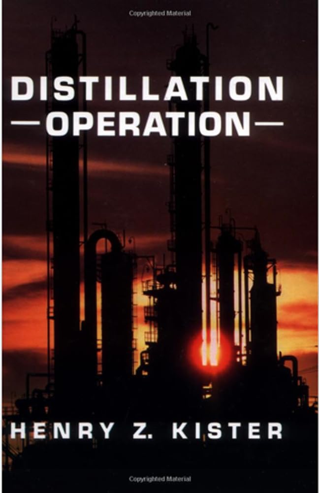 Distillation Operation | Henry Z. Kister – Dubai - Buy Used/Second-Hand ...
