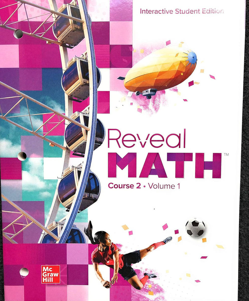 REVEAL MATH COURSE 2 VOLUME 1 INTERACTIVE STUDENT EDITION | McGraw-Hill ...