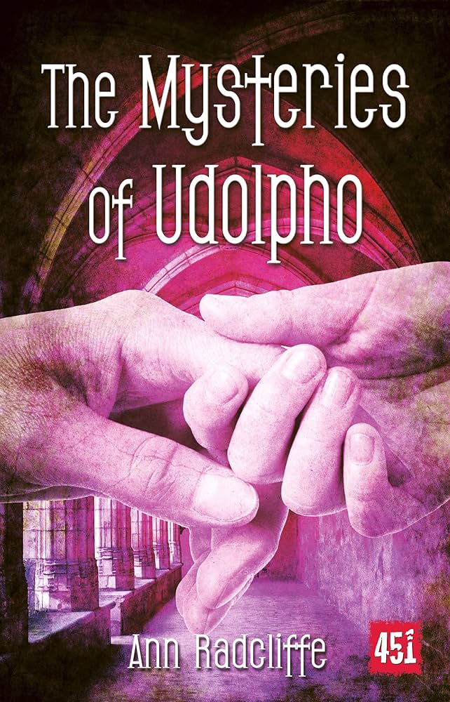 The Mysteries of Udolpho (Essential Gothic, SF & Dark Fantasy) | Ann ...