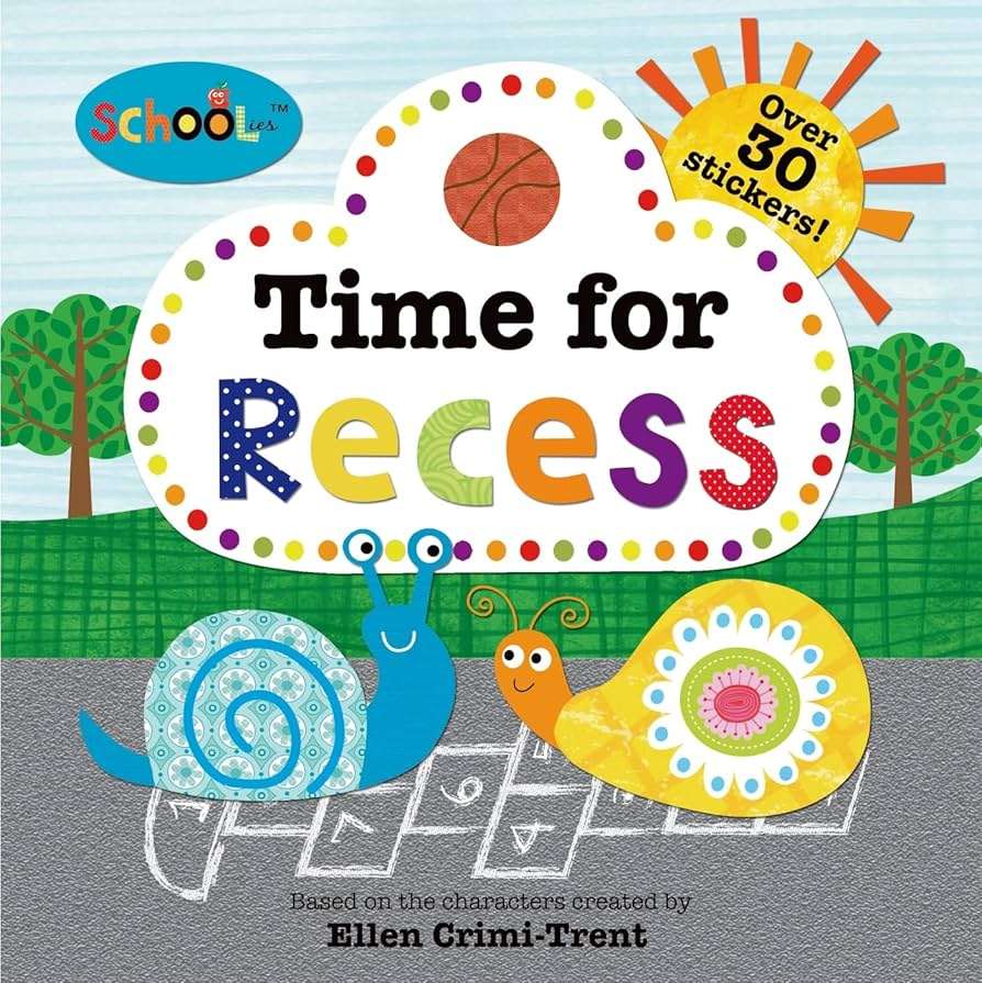 Schoolies: Time for Recess: with Over 30 Stickers | Natalie Boyd ...