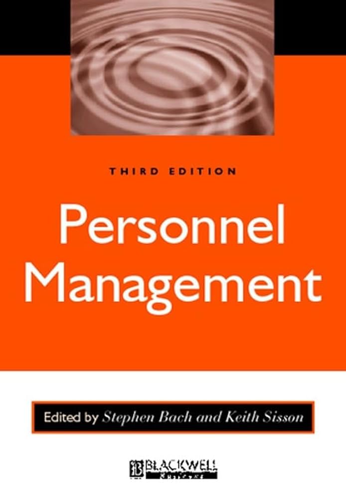 Personnel Management: A Comprehensive Guide to Theory and Practice ...