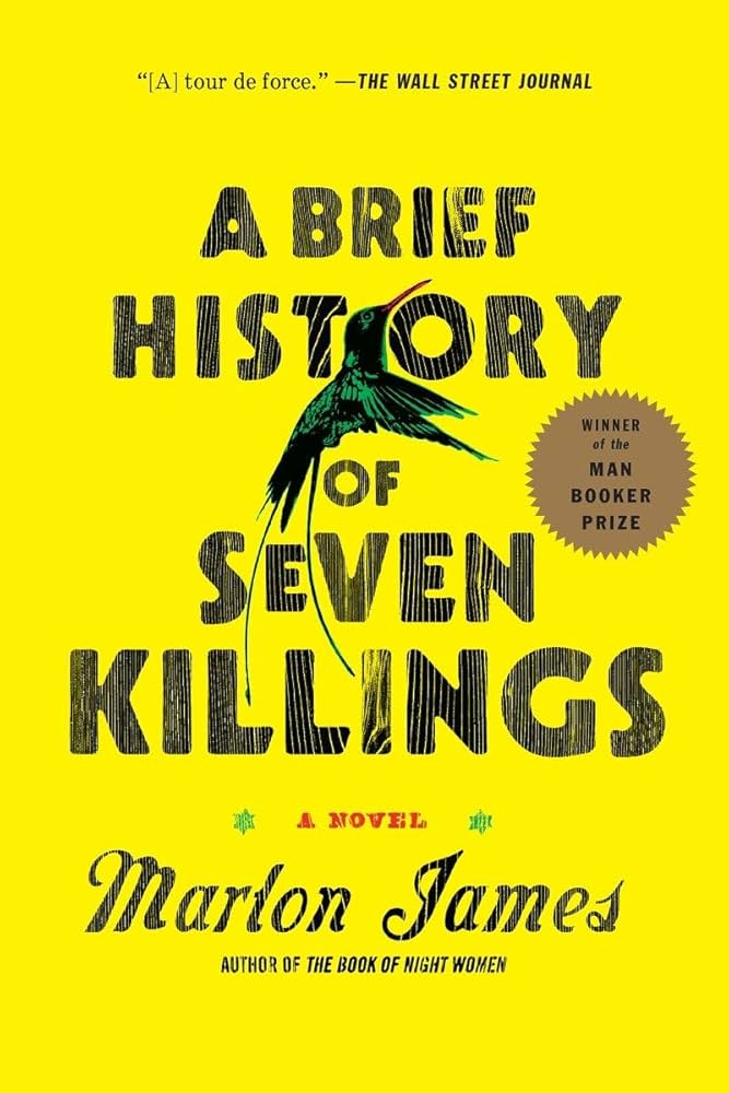 A Brief History of Seven Killings (Booker Prize Winner): A Novel ...