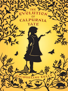The Evolution of Calpurnia Tate | Jacqueline Kelly – Dubai - Buy Used ...