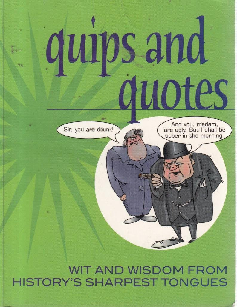 Quips and Quotes Whsmith Only | Nigel Rees | Orion Books Limited ...
