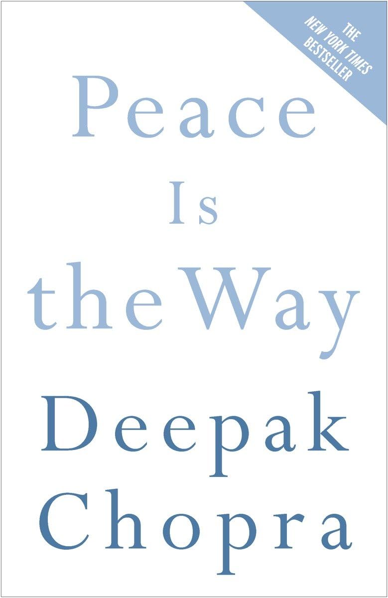 Peace Is the Way | Deepak Chopra Md – Dubai - Buy Used/Second-Hand ...