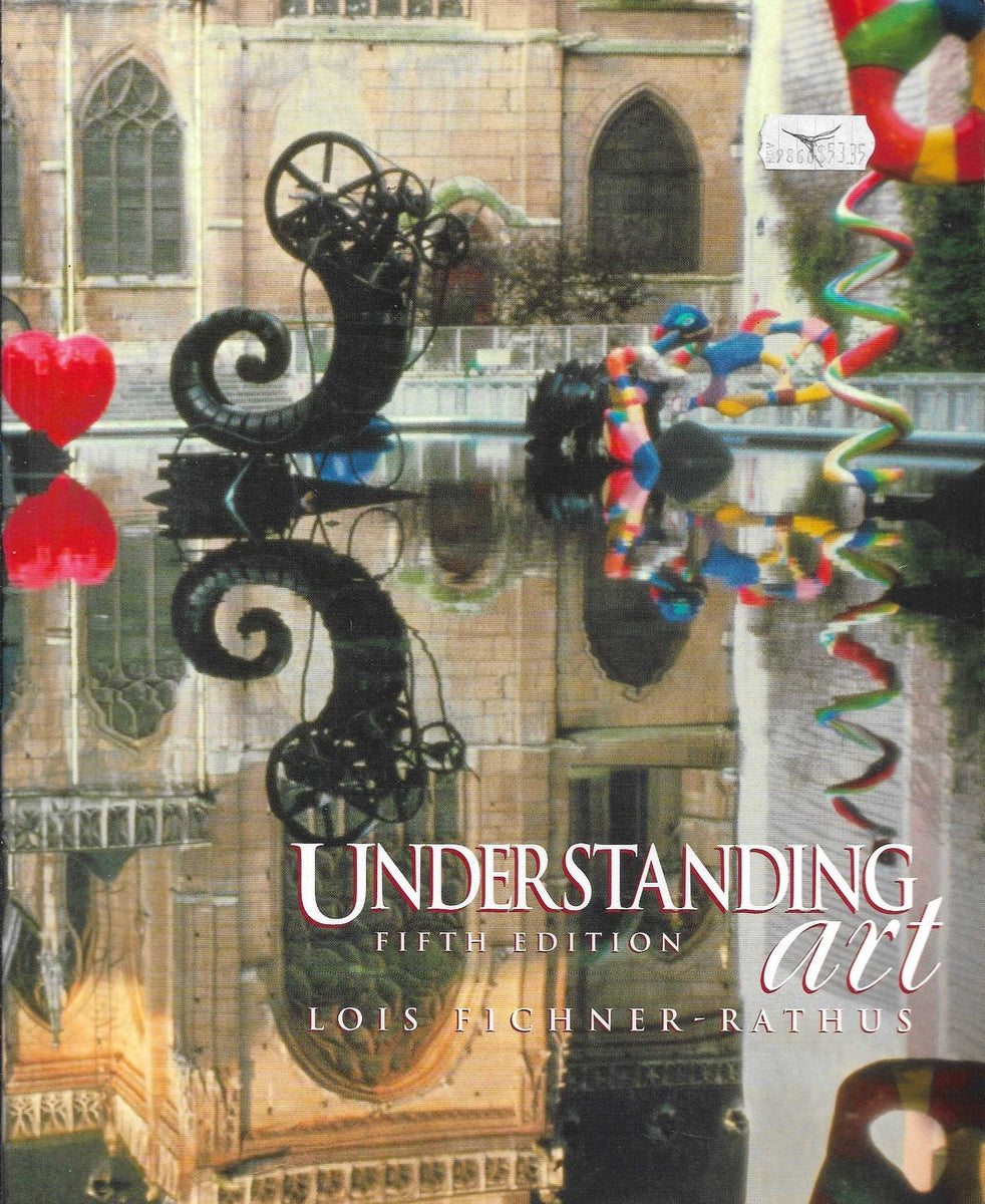 Understanding Art | Lois Fichner-Rathus – Dubai - Buy Used/Second-Hand ...