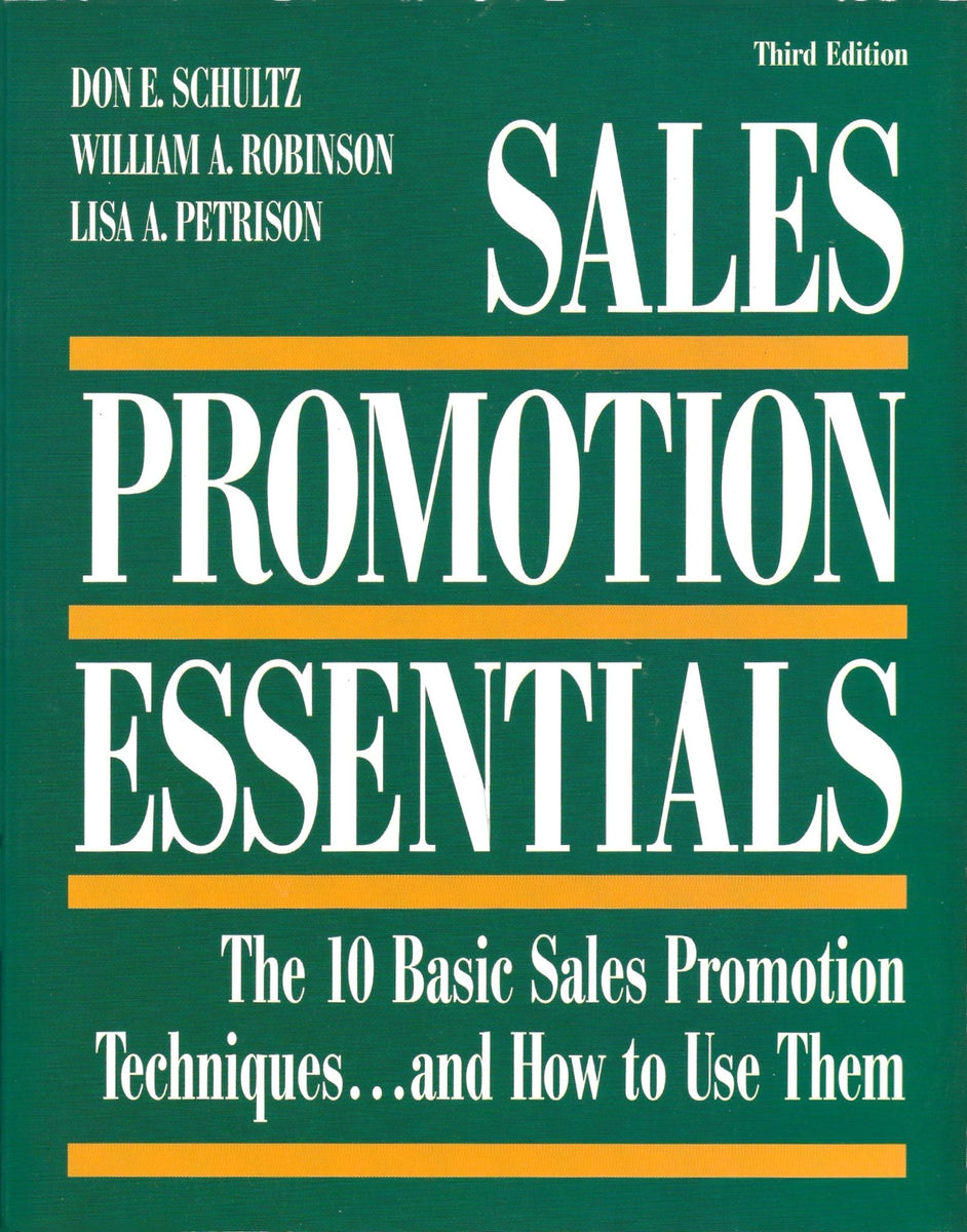Sales Promotion Essentials : The 10 Basic Sales Promotion Techniques ...